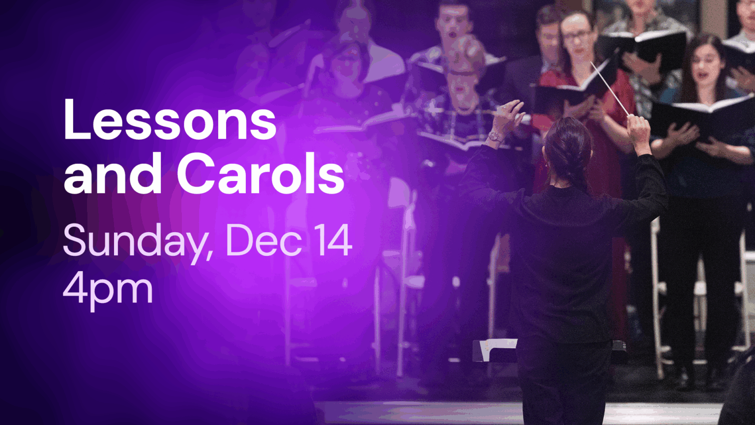 Lessons and Carols – Church of the Resurrection